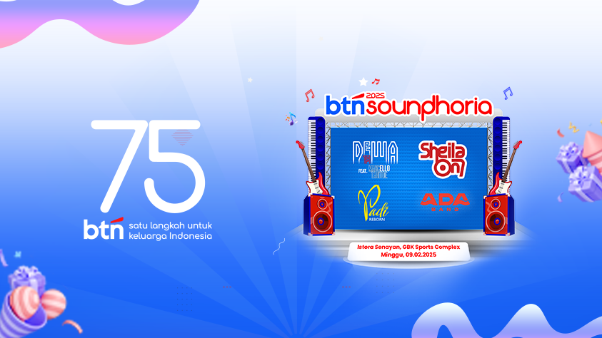 Promo BTN Soundphoria HUT BTN 75 | PT Bank Tabungan Negara (Persero) Tbk